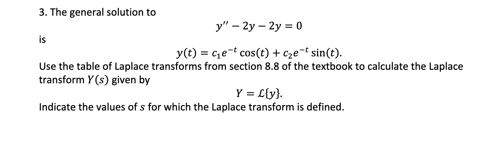 Solved The general solution | Chegg.com