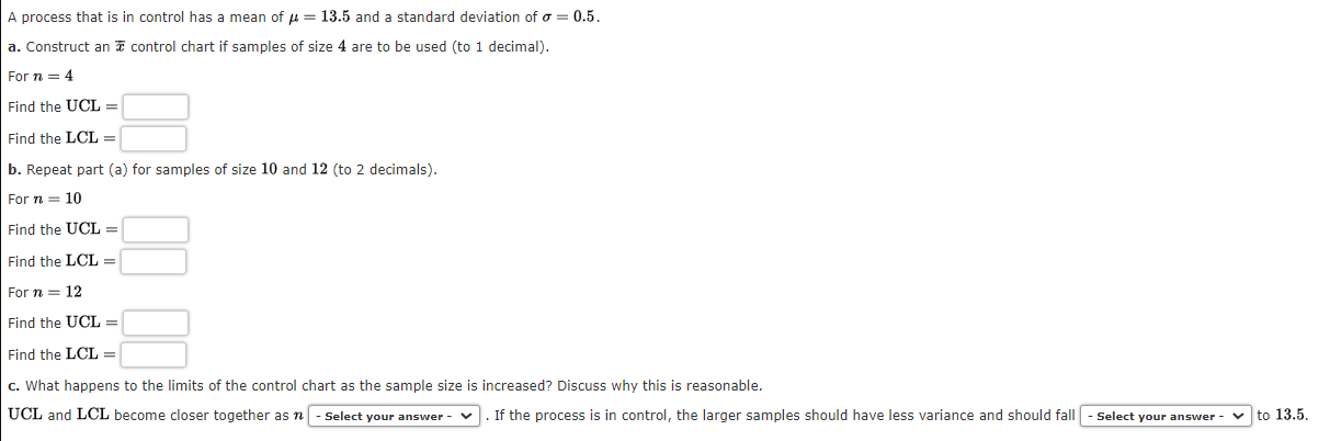 Solved A process that is in control has a mean of μ=13.5 | Chegg.com