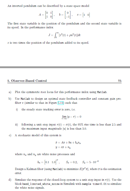 Solved An inverted pendulum can be described by a state | Chegg.com