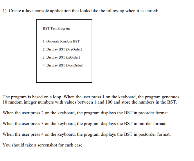 Solved 1). Create a Java console application that looks like | Chegg.com