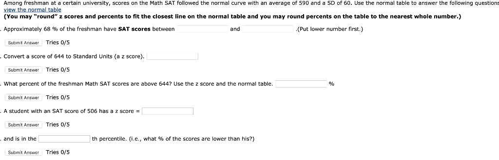 Solved Among freshman at a certain university, scores on the | Chegg.com