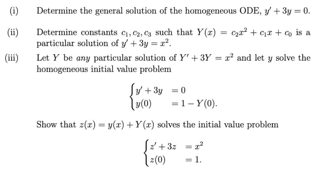 i) Determine the general solution of the homogeneous | Chegg.com