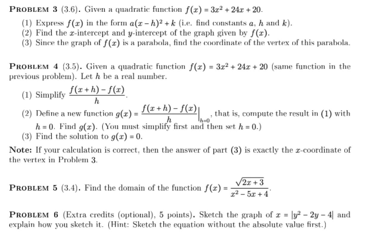 Solved PROBLEM 3 (3.6). Given a quadratic function f(x) = | Chegg.com