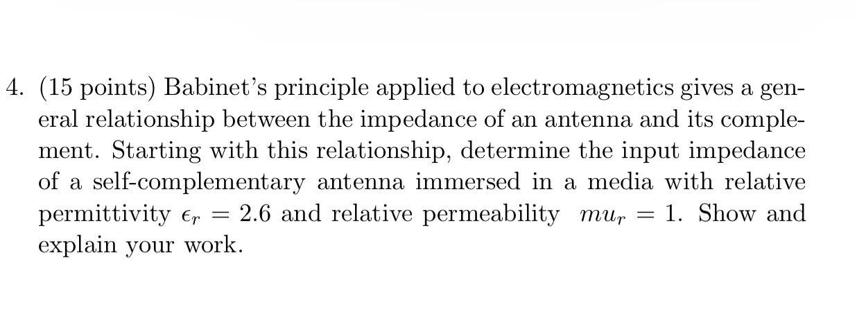 Solved 4. (15 points) Babinet's principle applied to | Chegg.com