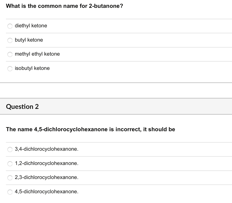 Solved What is the common name for 2-butanone? diethyl | Chegg.com