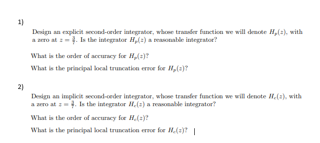 1) Design an explicit second-order integrator, whose | Chegg.com