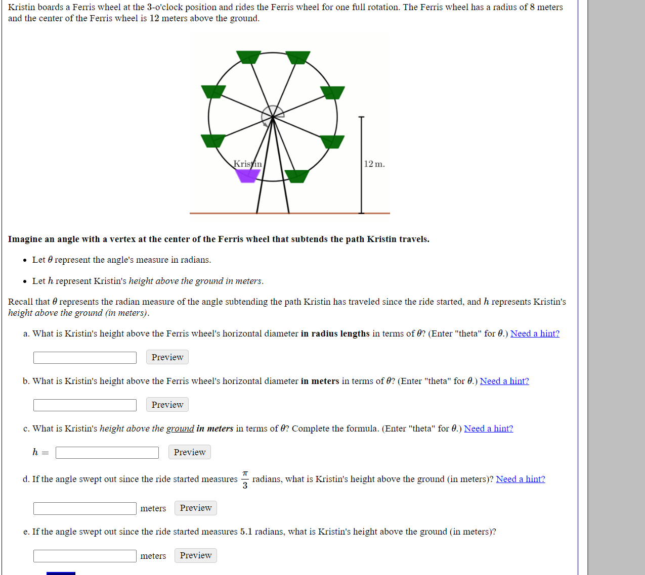 Solved Kristin boards a Ferris wheel at the 3 -o'clock | Chegg.com