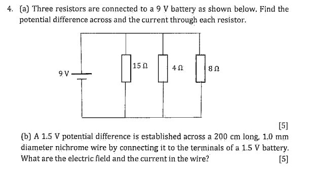 Solved 4. (a) Three resistors are connected to a 9 V battery | Chegg.com