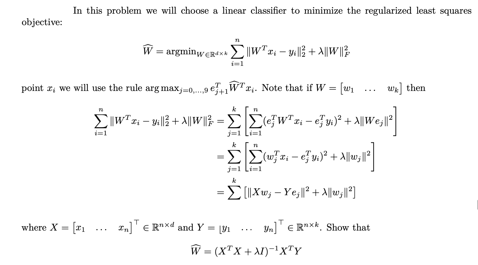 In this problem we will choose a linear classifier to | Chegg.com
