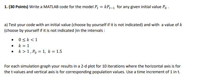 Solved 1. (30 Points) Write a MATLAB code for the model P4 = | Chegg.com