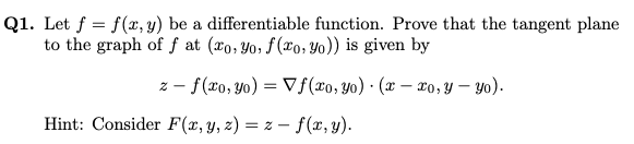 Solved Let f=f(x,y) be a differentiable function. Prove that | Chegg.com