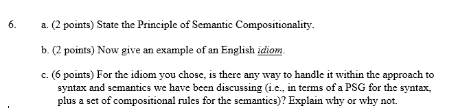 Solved 6.a. (2 points) State the Principle of Semantic | Chegg.com
