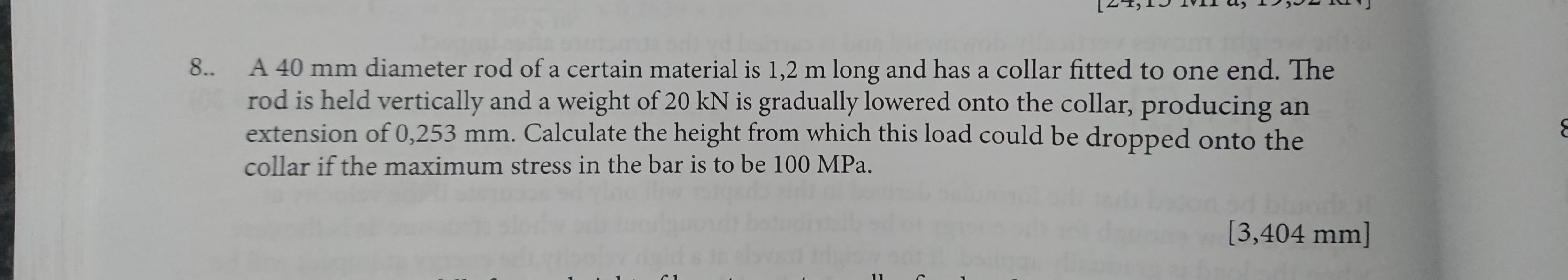 Solved 8.. A 40 mm diameter rod of a certain material is | Chegg.com