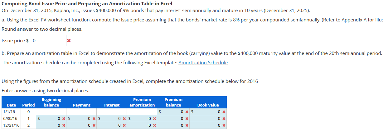 Solved Computing Bond Issue Price and Preparing an | Chegg.com