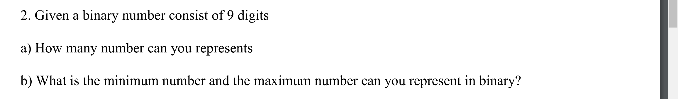 Solved 2. Given a binary number consist of 9 digits a) How | Chegg.com