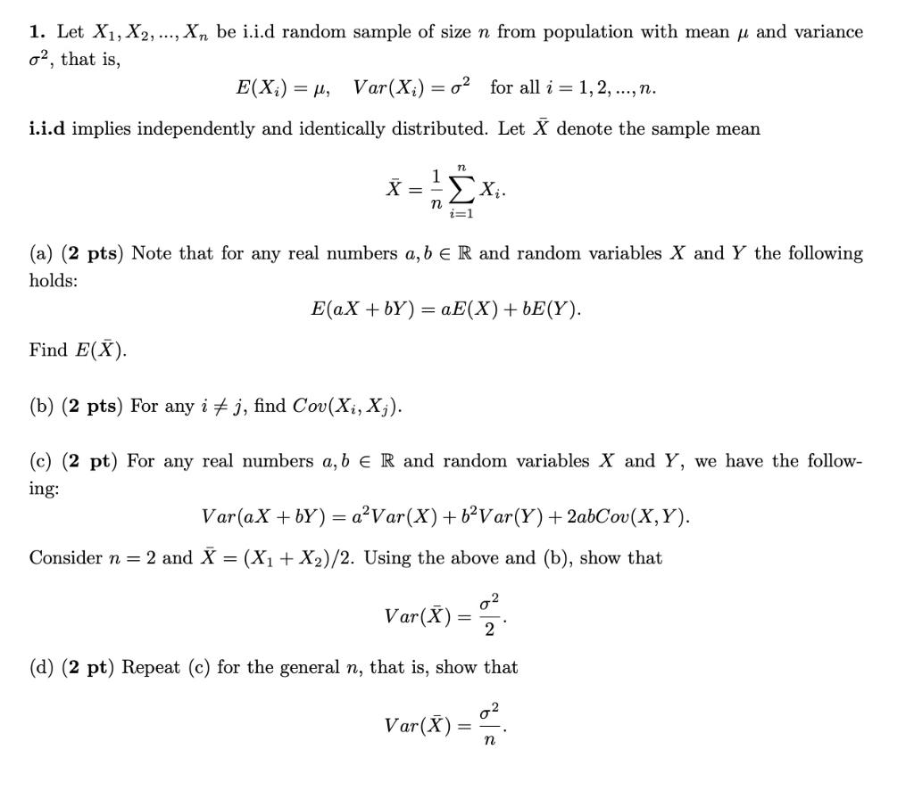 Solved 1. Let X1,X2,…,Xn be i.i.d random sample of size n | Chegg.com