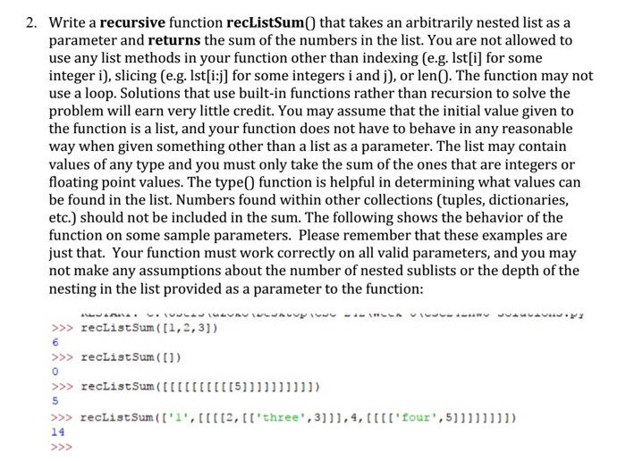 Solved 2. Write a recursive function recListSum0 that takes | Chegg.com
