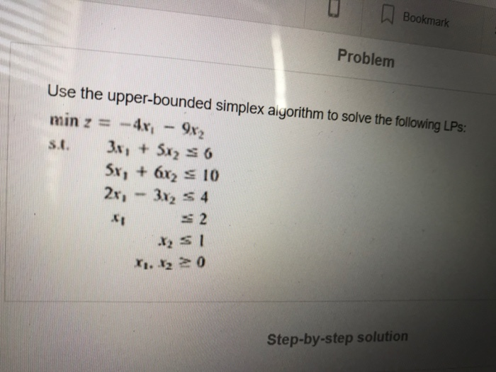 Solved Bookmark Problem Use the upper-bounded simplex | Chegg.com