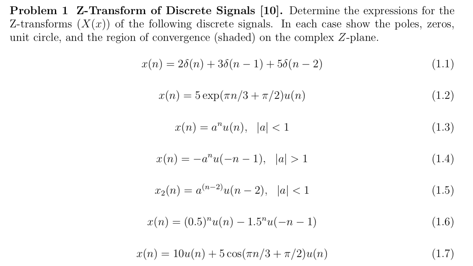 Solved Problem 1 Z-Transform of Discrete Signals (10]. | Chegg.com