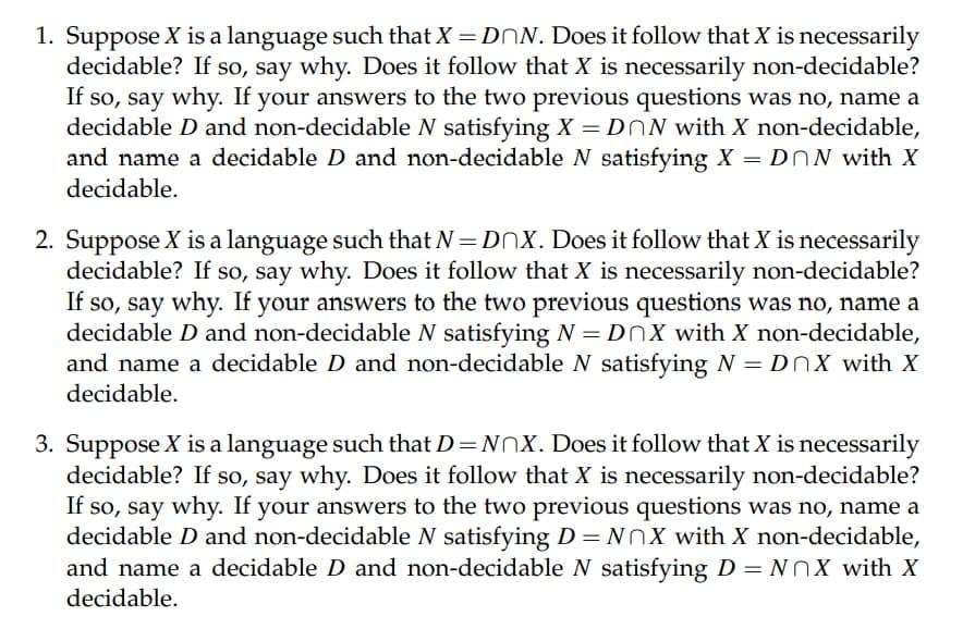 Solved We only have a couple of examples of undecidable | Chegg.com