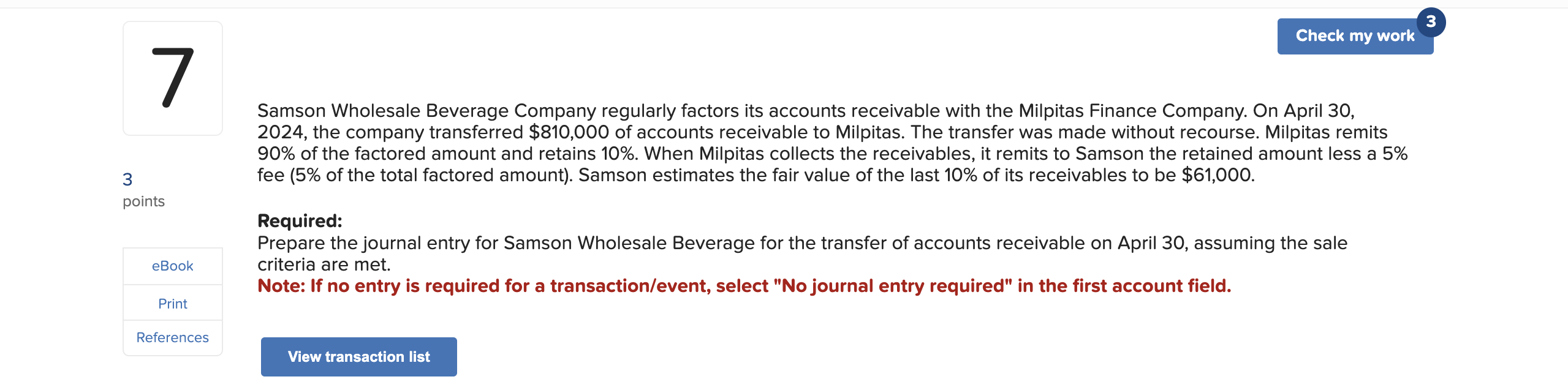 Solved Samson Wholesale Beverage Company regularly factors | Chegg.com