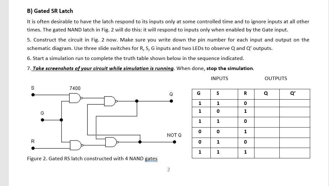 Solved B) Gated SR Latch It is often desirable to have the | Chegg.com
