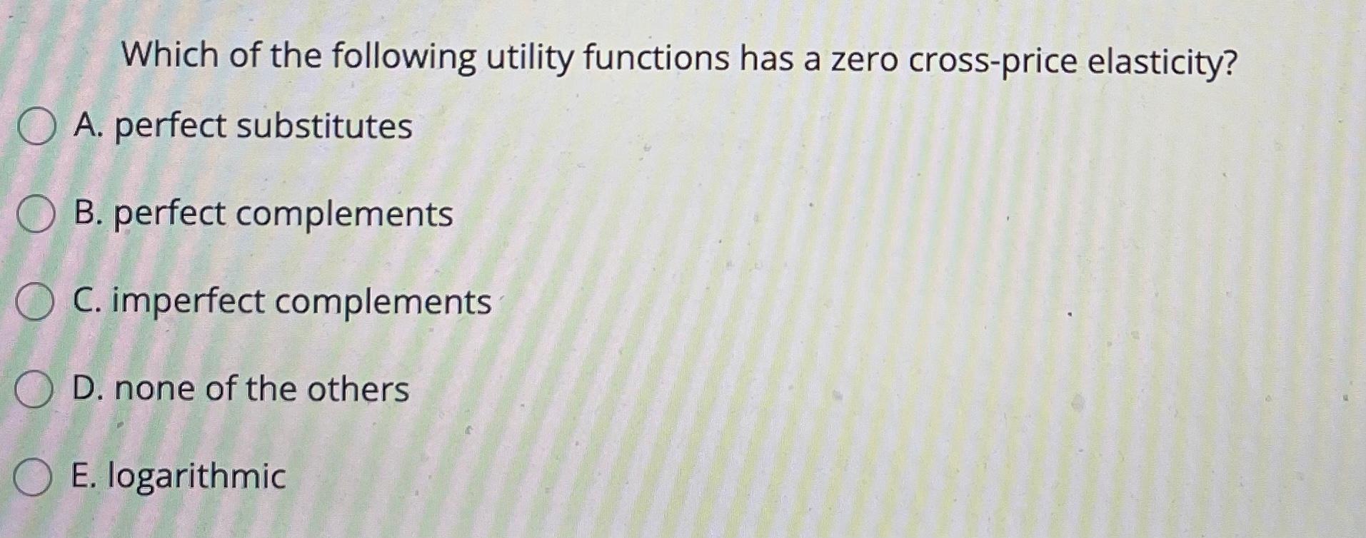 Solved Which of the following utility functions has a zero | Chegg.com