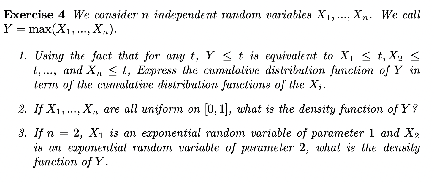 Solved Exercise 4 We consider n independent random variables | Chegg.com