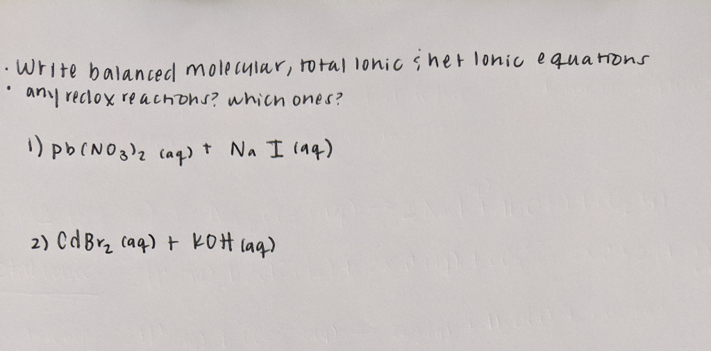 Solved Write balanced molecular, total ionic and net ionic | Chegg.com