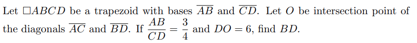 Solved Let ABCD be a trapezoid with bases AB and CD. Let O | Chegg.com