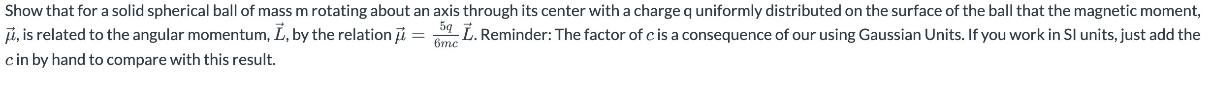 Solved Show that for a solid spherical ball of mass m | Chegg.com
