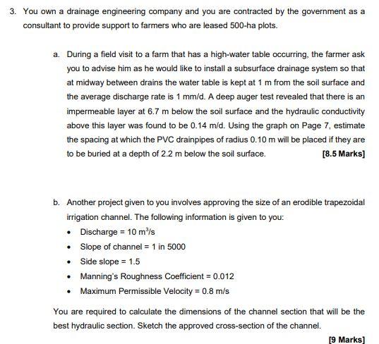 Solved 3. You own a drainage engineering company and you are | Chegg.com