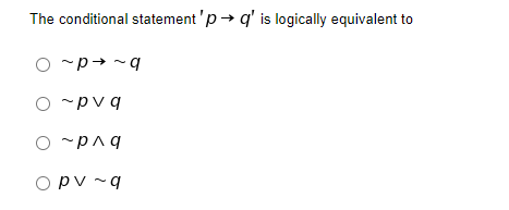 Solved The conditional statement'p q' is logically | Chegg.com