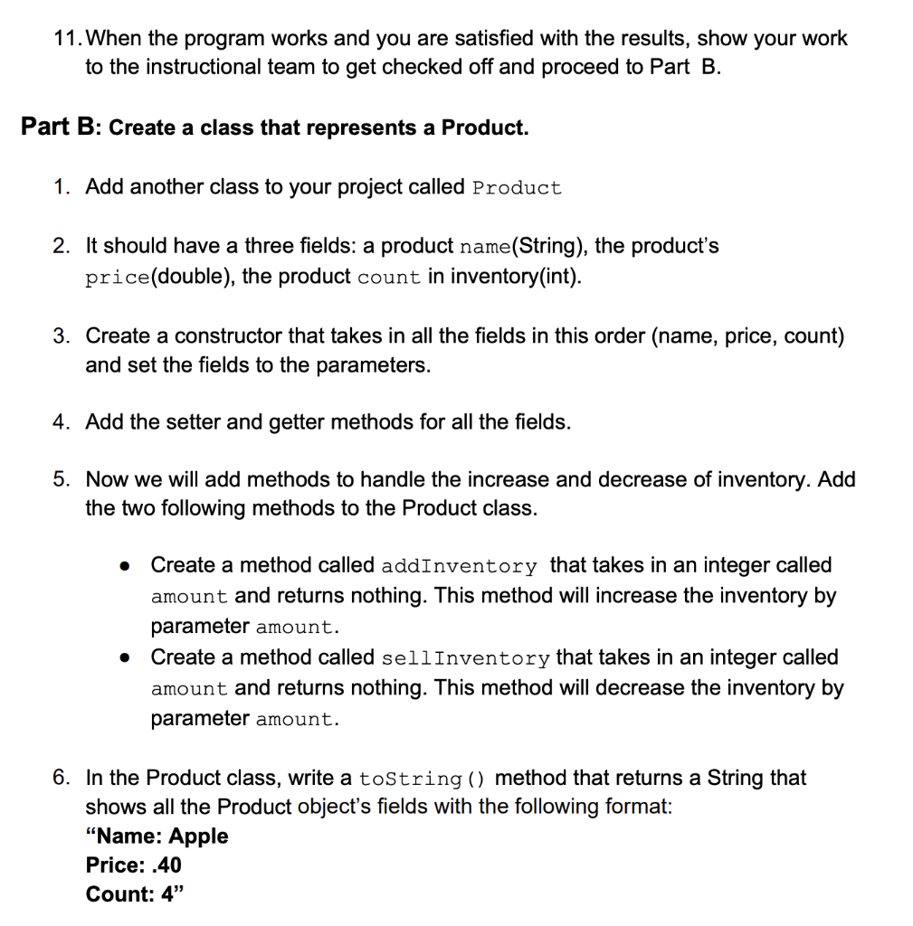 Solved Part A: Create a new class that represents a Student. | Chegg.com
