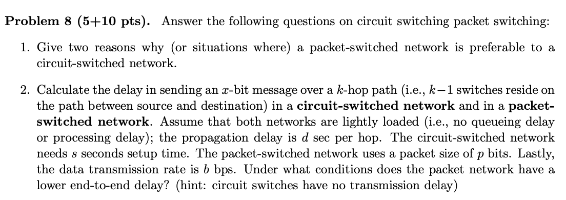 Solved Problem 8(5+10 pts ). Answer the following questions | Chegg.com