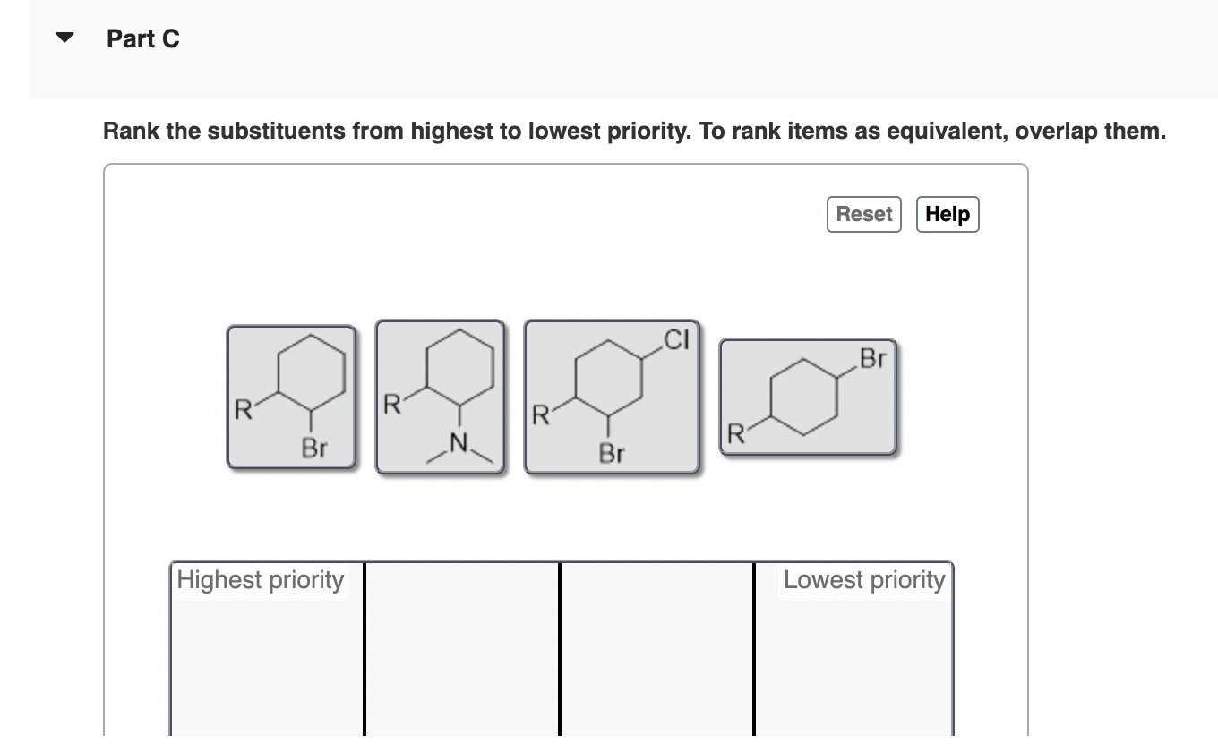 Solved Rank the substituents from highest to lowest | Chegg.com