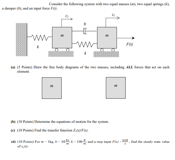 Solved Consider the following system with two equal masses | Chegg.com