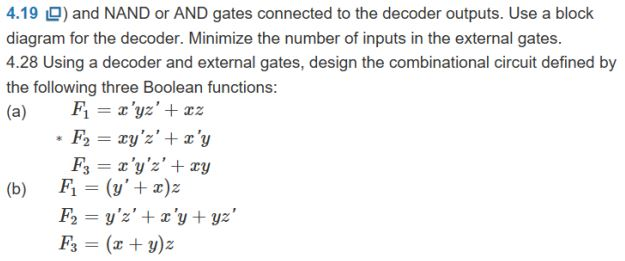 Solved 4.19 ) and NAND or AND gates connected to the decoder | Chegg.com