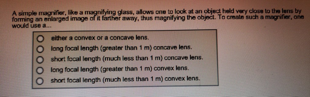 Solved A simple magnifier, like a magnifying glass, allows | Chegg.com