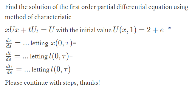Solved = Find the solution of the first order partial | Chegg.com