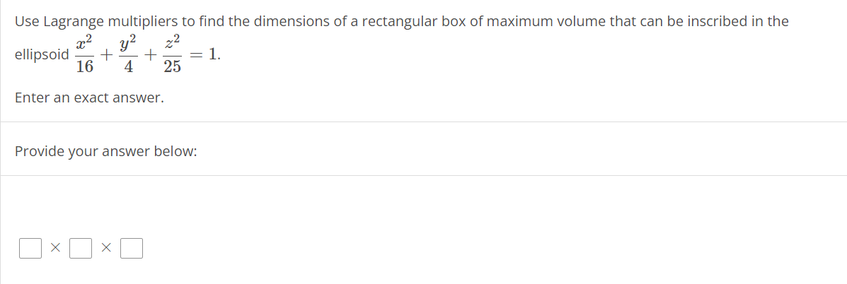 Solved Use Lagrange multipliers to find the dimensions of a | Chegg.com