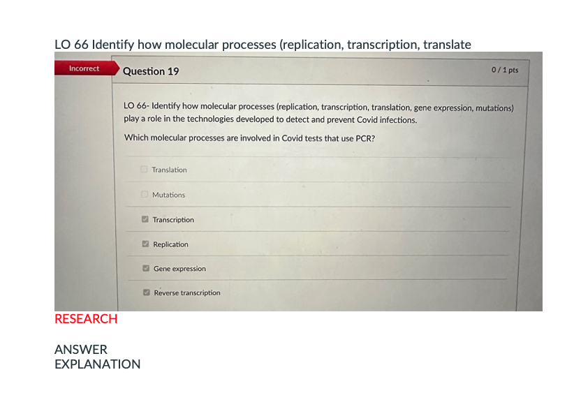 Solved LO 66- Identify how molecular processes (replication, | Chegg.com
