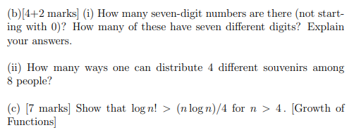 Solved (b)(4+2 marks) (i) How many seven-digit numbers are | Chegg.com
