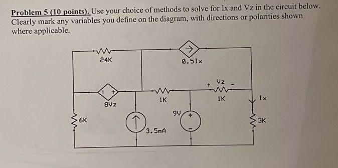 Solved Problem 5 ( 10 points). Use your choice of methods to | Chegg.com