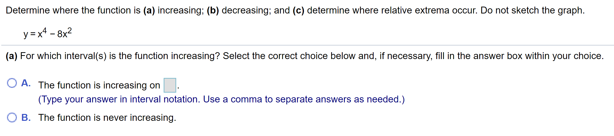 Solved Determine where the function is (a) increasing; (b) | Chegg.com