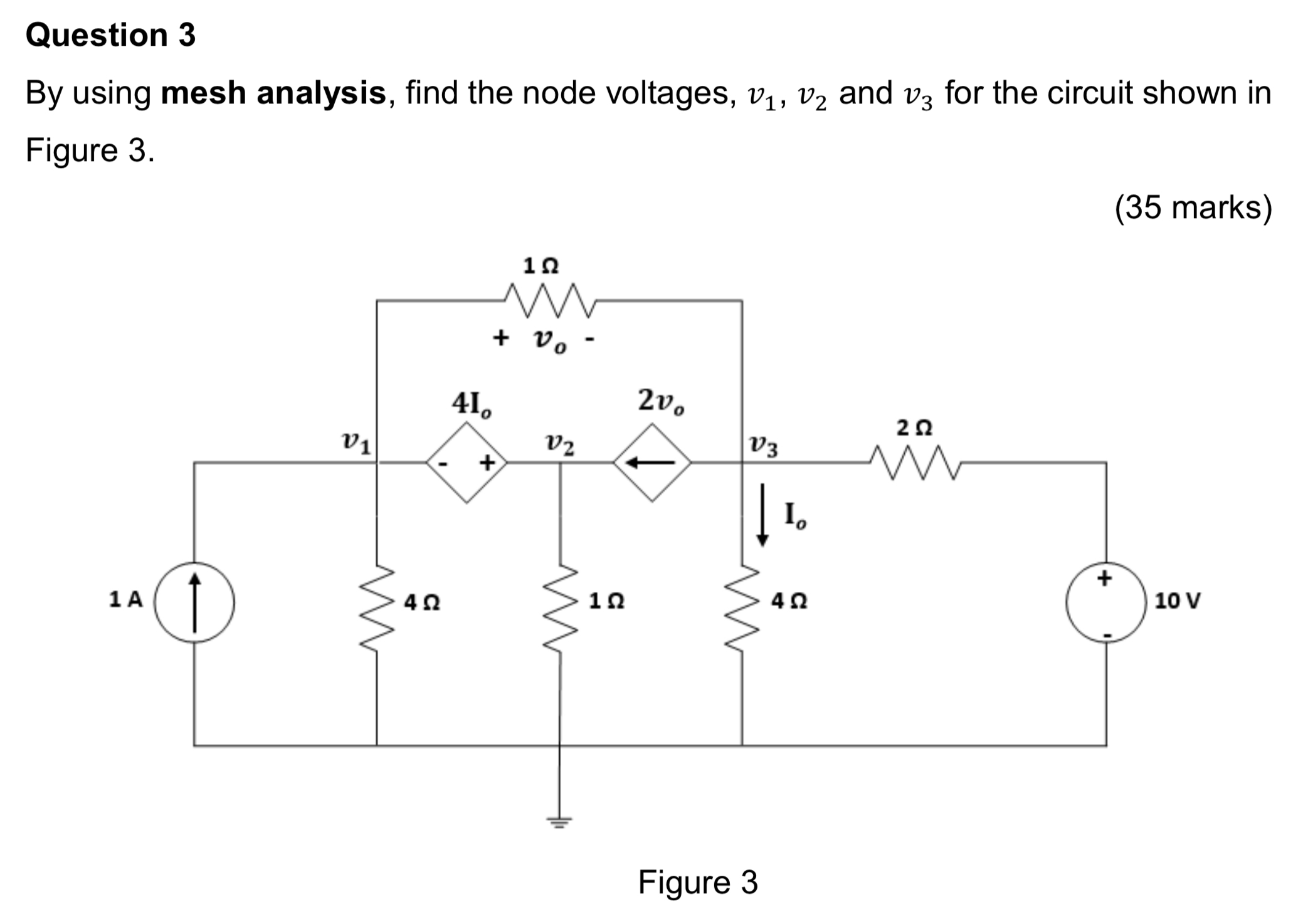 Solved Question 3By ﻿using mesh analysis, find the node | Chegg.com