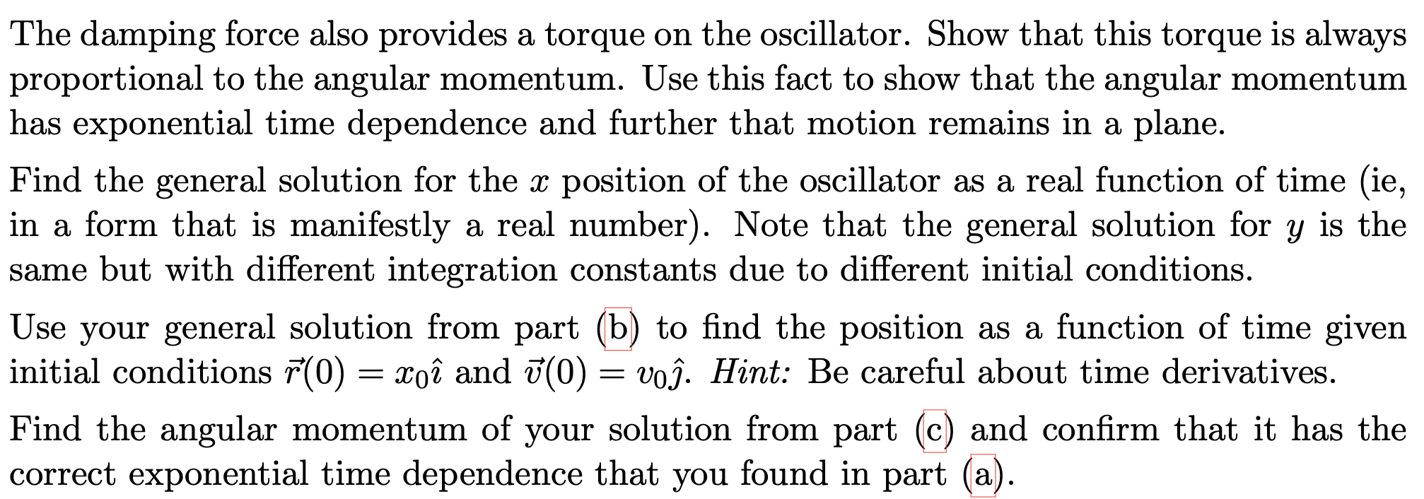 Solved Consider a three-dimensional isotropic harmonic | Chegg.com