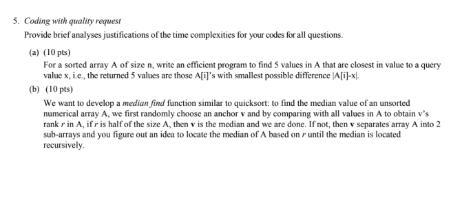 Solved 5. Coding with quality request Provide brief analyses | Chegg.com