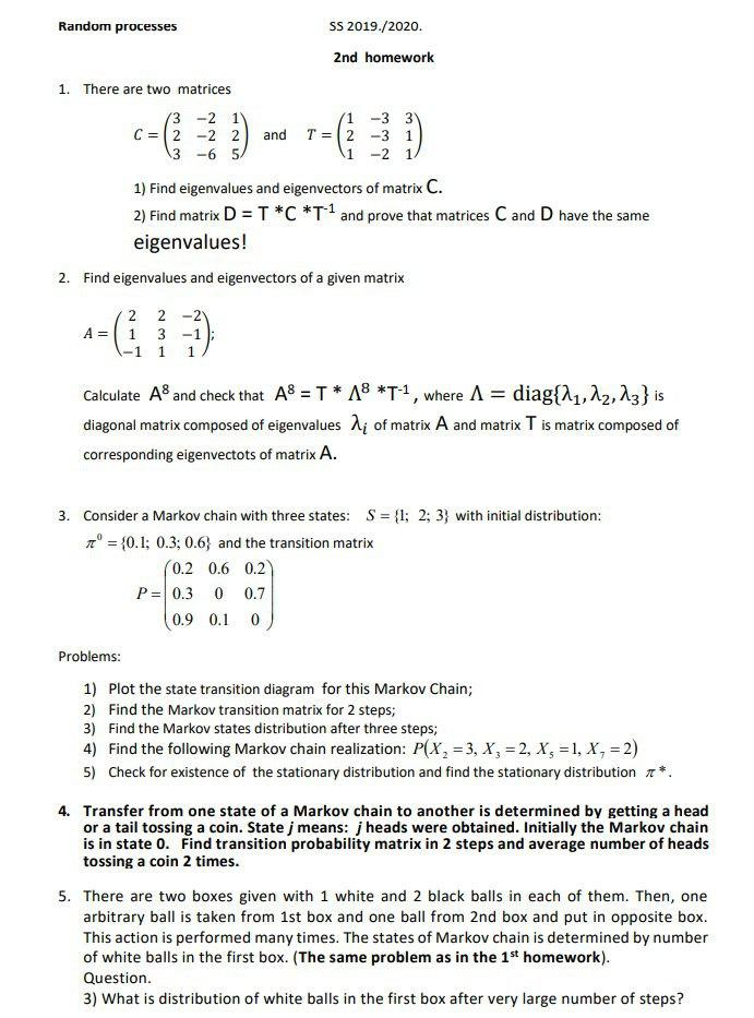 Solved Random processes SS 2019./2020. 2nd homework 1. There | Chegg.com