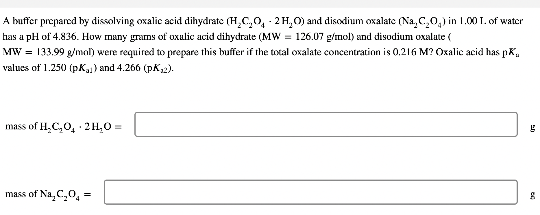 Solved A buffer prepared by dissolving oxalic acid dihydrate | Chegg.com